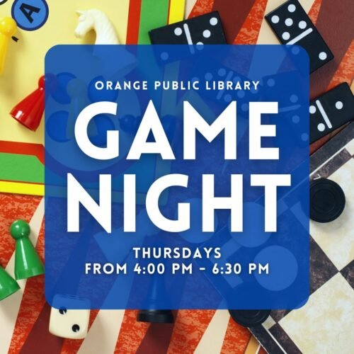 Orange Public Library Offering Game Nights This Fall – Orange County ...